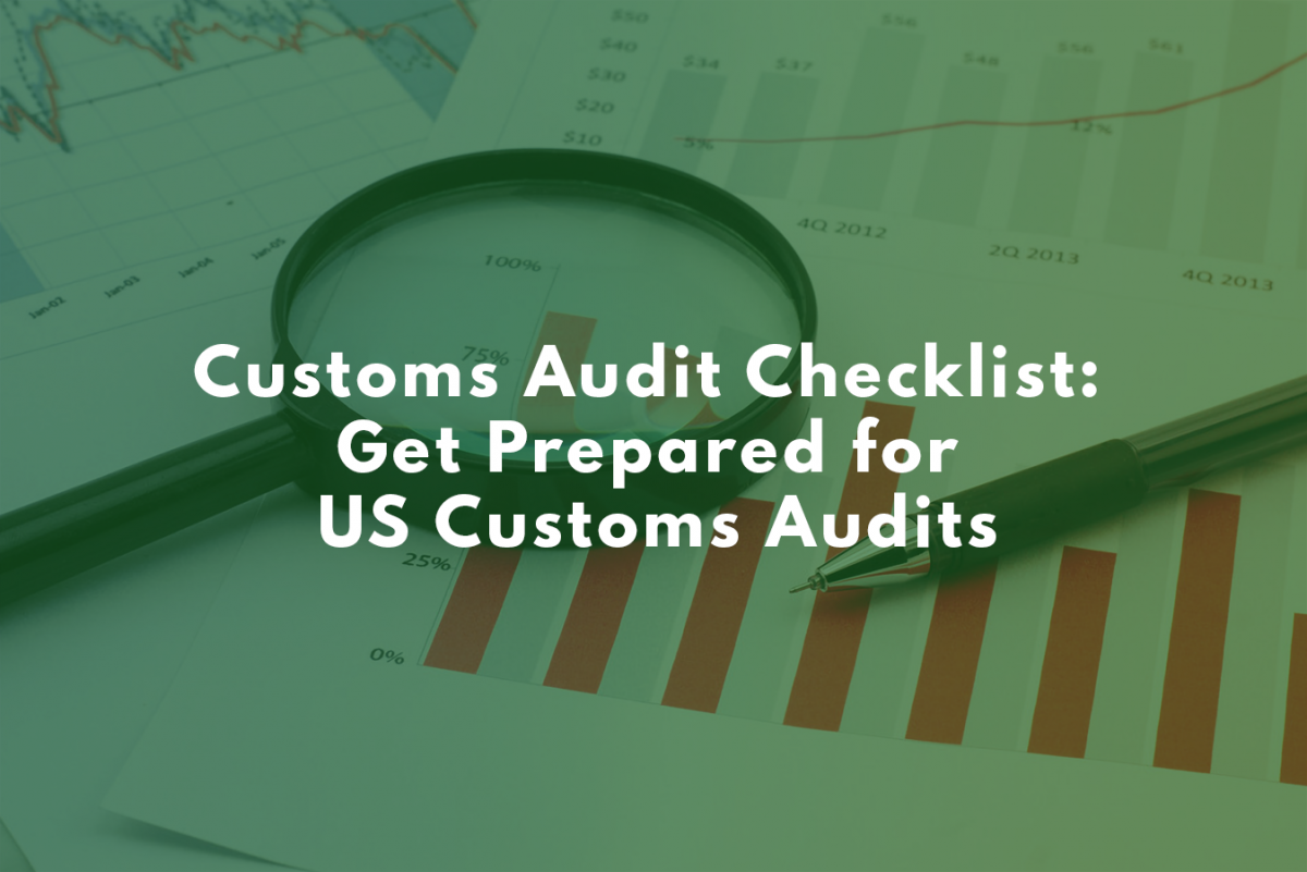 Customs Audit Checklist: Get Prepared for US Customs Audits | Clearit USA