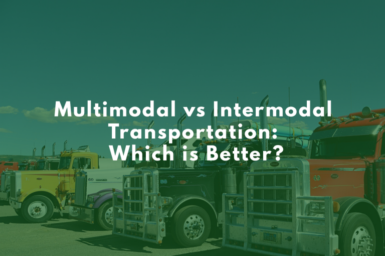 Multimodal vs Intermodal Transportation: Which is Better? | Clearit USA